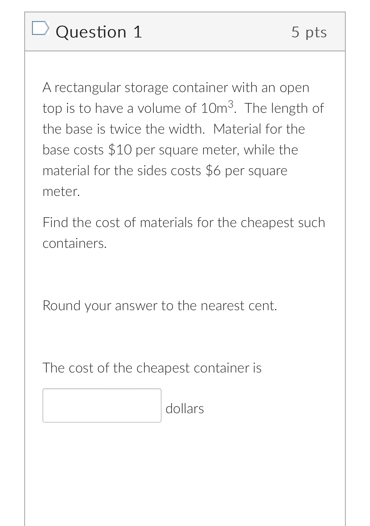 Solved Question 15 ﻿ptsA rectangular storage container with | Chegg.com