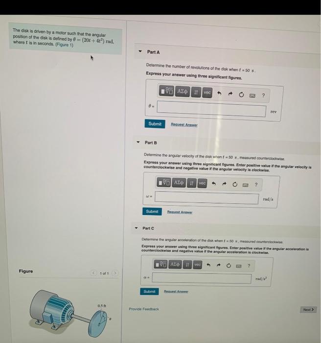 Solved The disk is driven by a motor such that the angular | Chegg.com