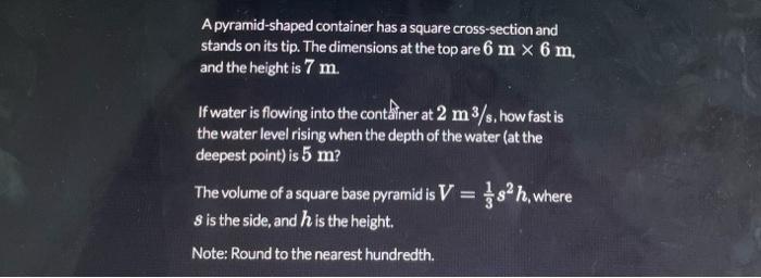 Solved A pyramid-shaped container has a square cross-section | Chegg.com