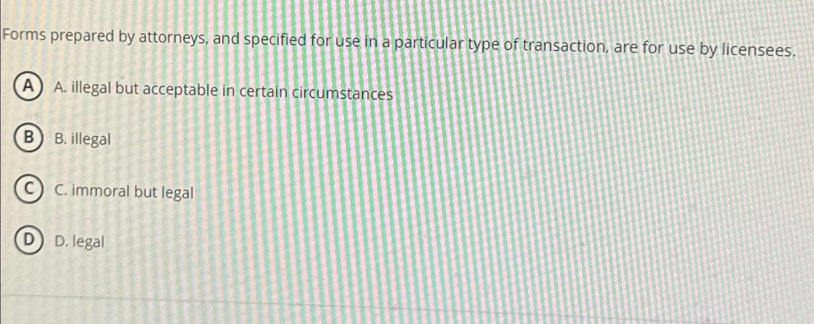 Solved Forms prepared by attorneys, and specified for use in | Chegg.com