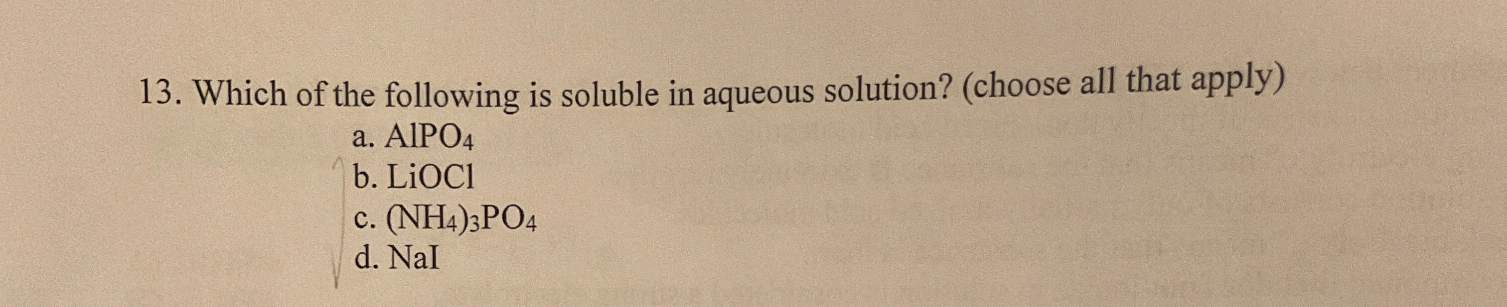 Solved Which of the following is soluble in aqueous | Chegg.com
