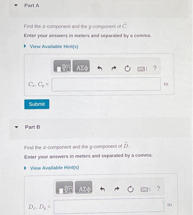 Solved Let C = (2.85 m, 15° above the negative x-axis) and D | Chegg.com