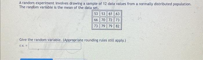 Solved A Random Experiment Involves Drawing A Sample Of 12 5443