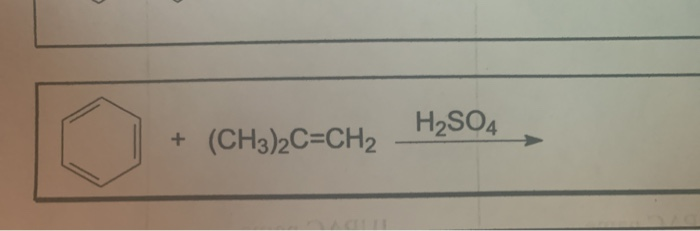 Solved H2SO4 + (CH3)2C=CH2 | Chegg.com