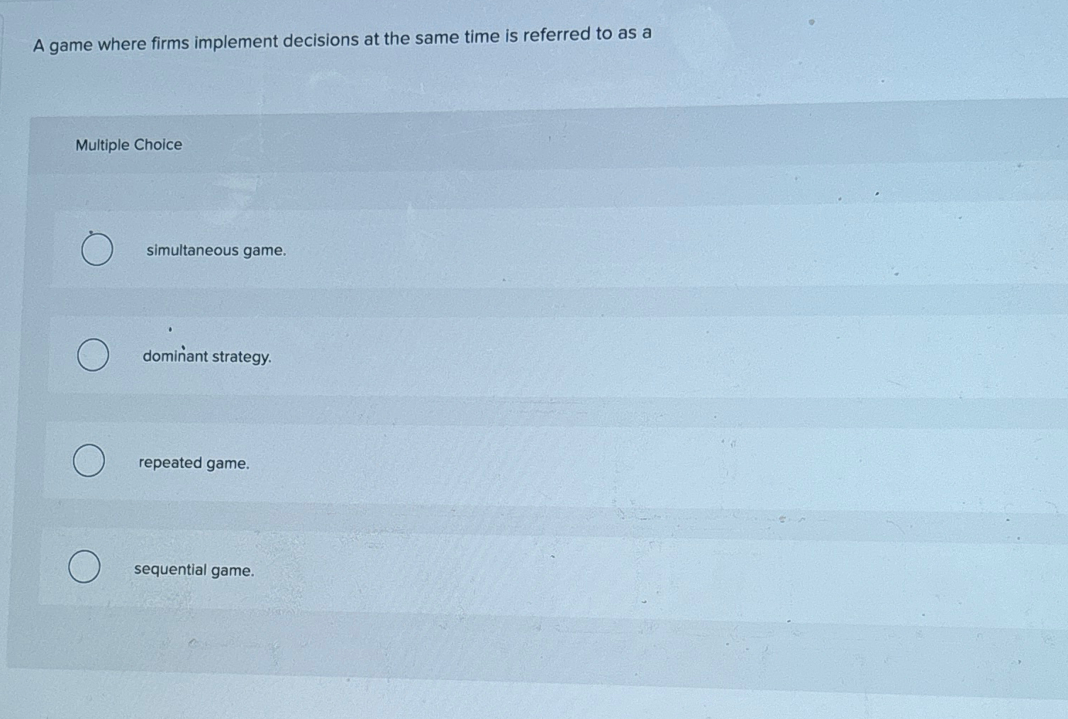 Solved A game where firms implement decisions at the same | Chegg.com