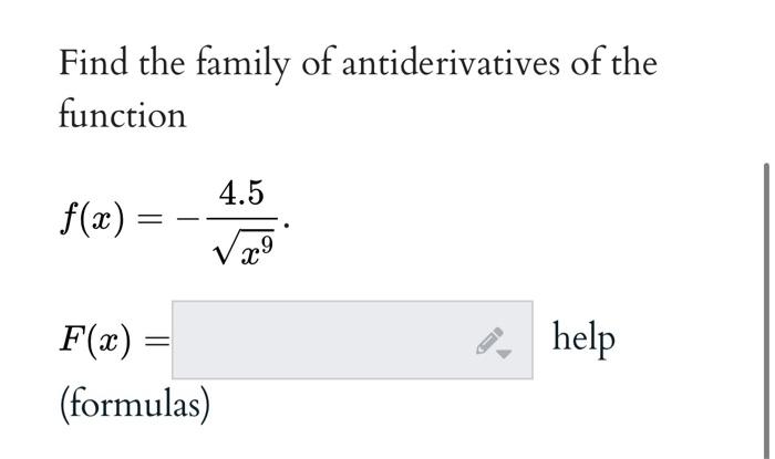 Solved Find the family of antiderivatives of the function | Chegg.com