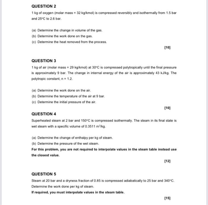 Solved QUESTION 2 1 kg of oxygen (molar mass =32 kg/kmol ) | Chegg.com