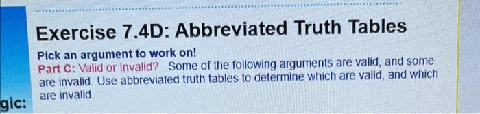 Exercise 7.4D: Abbreviated Truth Tables Pick an | Chegg.com
