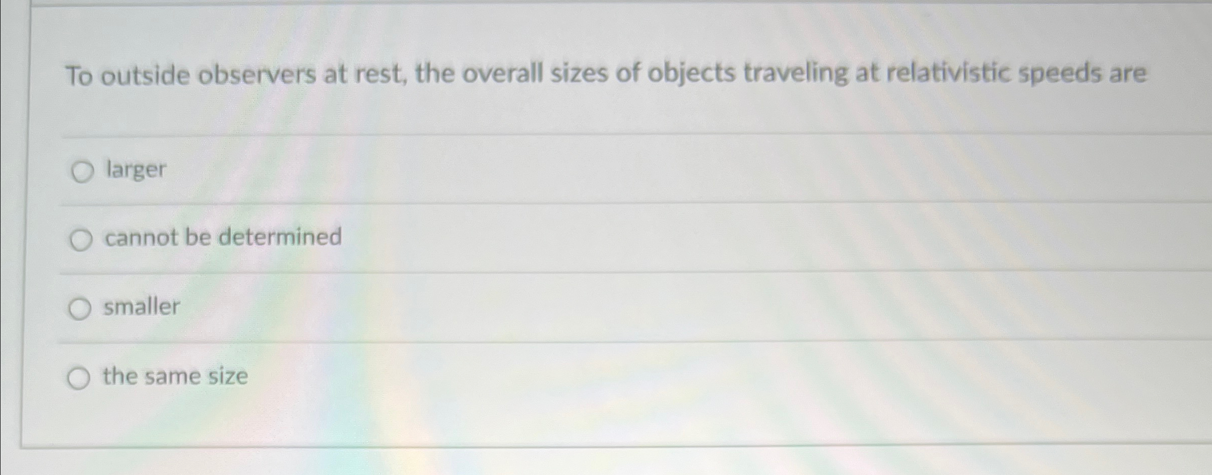 Solved To outside observers at rest, the overall sizes of | Chegg.com