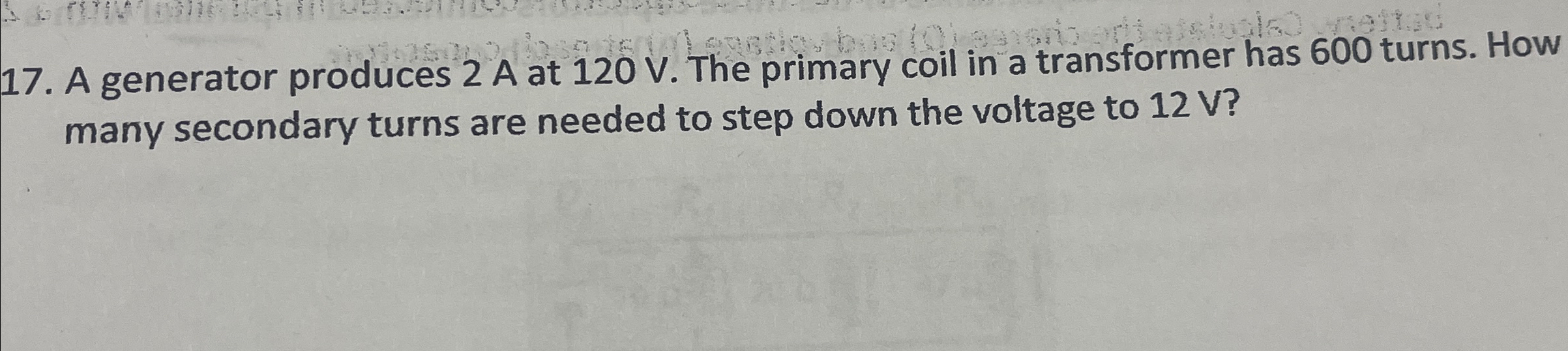 Solved A generator produces 2A ﻿at 120V. ﻿The primary coil | Chegg.com