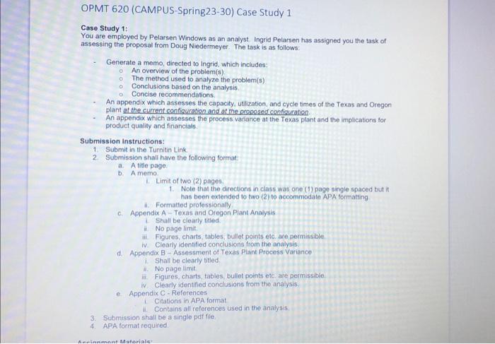 Solved OPMT 620 (CAMPUS-Spring23-30) Case Study 1 Case Study | Chegg.com