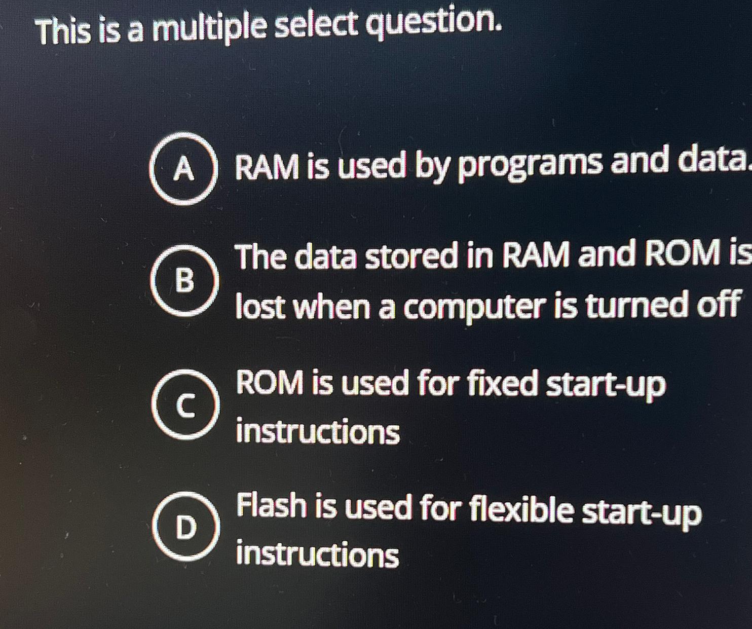 Solved This is a multiple select question.A RAM is used by | Chegg.com