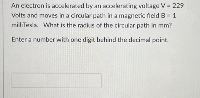 Solved An electron is accelerated by an accelerating voltage | Chegg.com