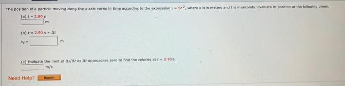 Solved The position of a particle moving along the x axis | Chegg.com
