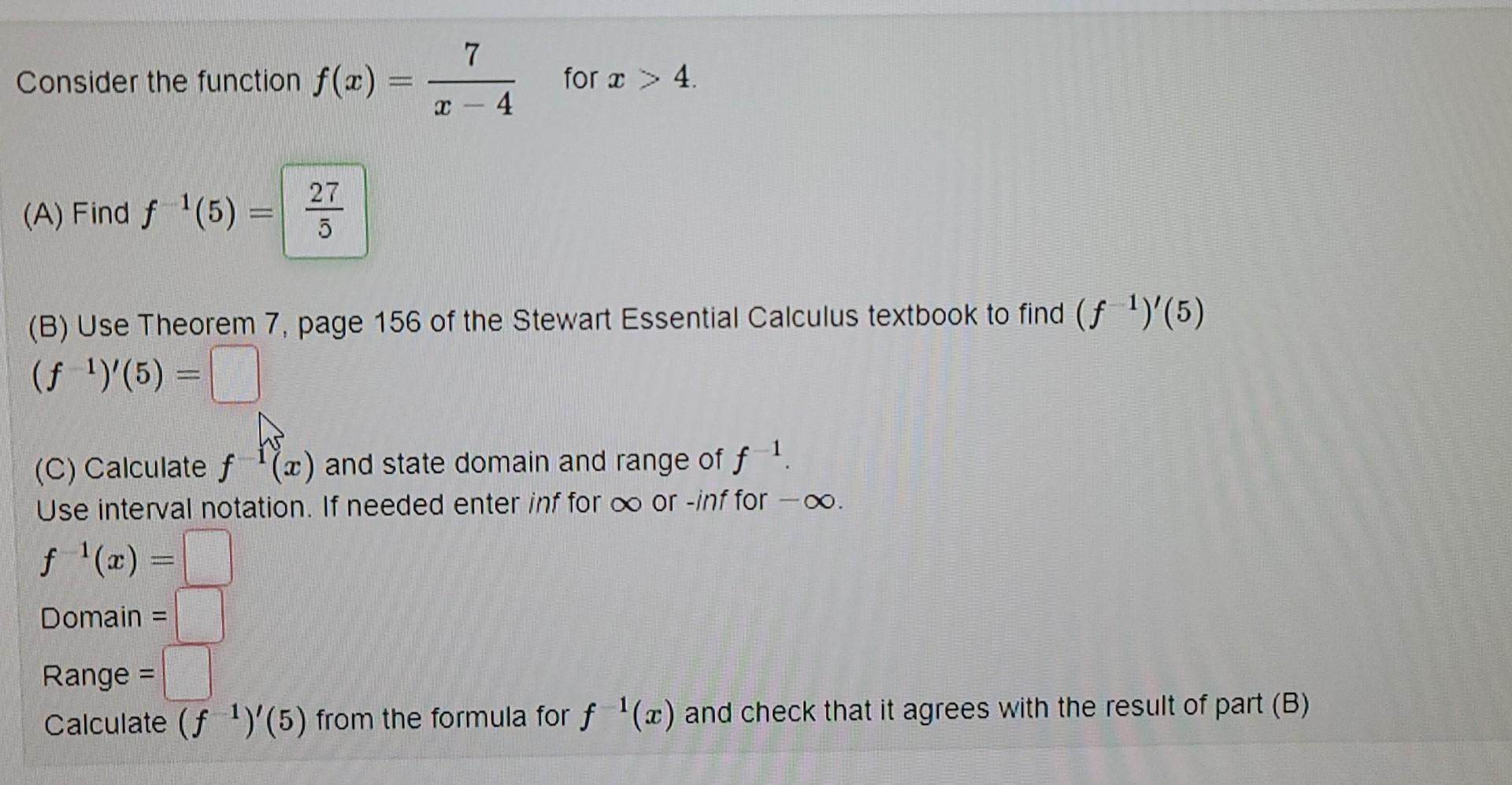 Solved Consider the function f(x)=x−47 for x>4 (A) Find | Chegg.com