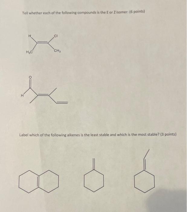 Solved Tell whether each of the following compounds is the E | Chegg.com