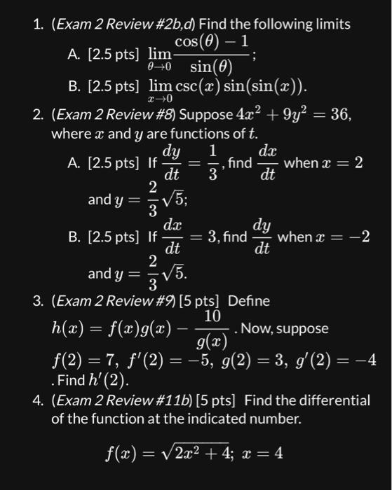 Solved 1. (Exam 2 Review #2b,d ) Find the following limits | Chegg.com