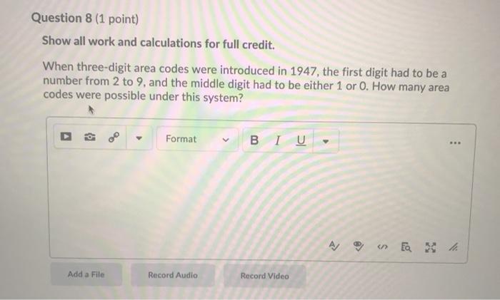 Solved Question 8 (1 point) Show all work and calculations | Chegg.com