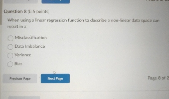 Solved Question 8 ( 0.5 ﻿points)When using a linear | Chegg.com