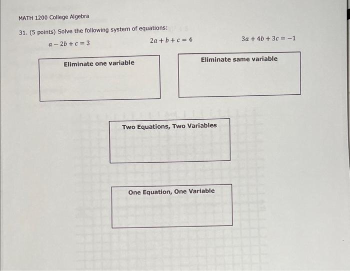 Solved 31. (5 points) Solve the following system of | Chegg.com