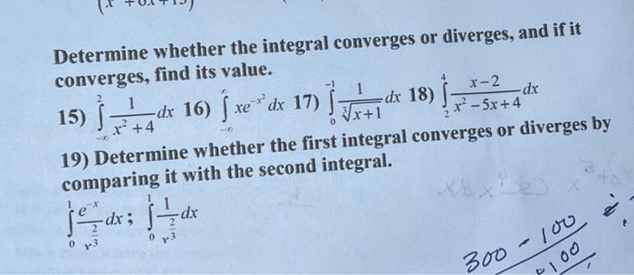 Solved Determine whether the integral converges or diverges, | Chegg.com