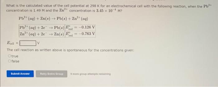 Solved What is the calculated value of the cell potential at | Chegg.com