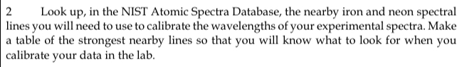 2 ﻿Look up, ﻿in the NIST Atomic Spectra Database, the | Chegg.com