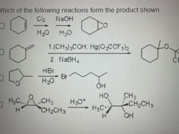 Solved Which of the following reactions form the product | Chegg.com