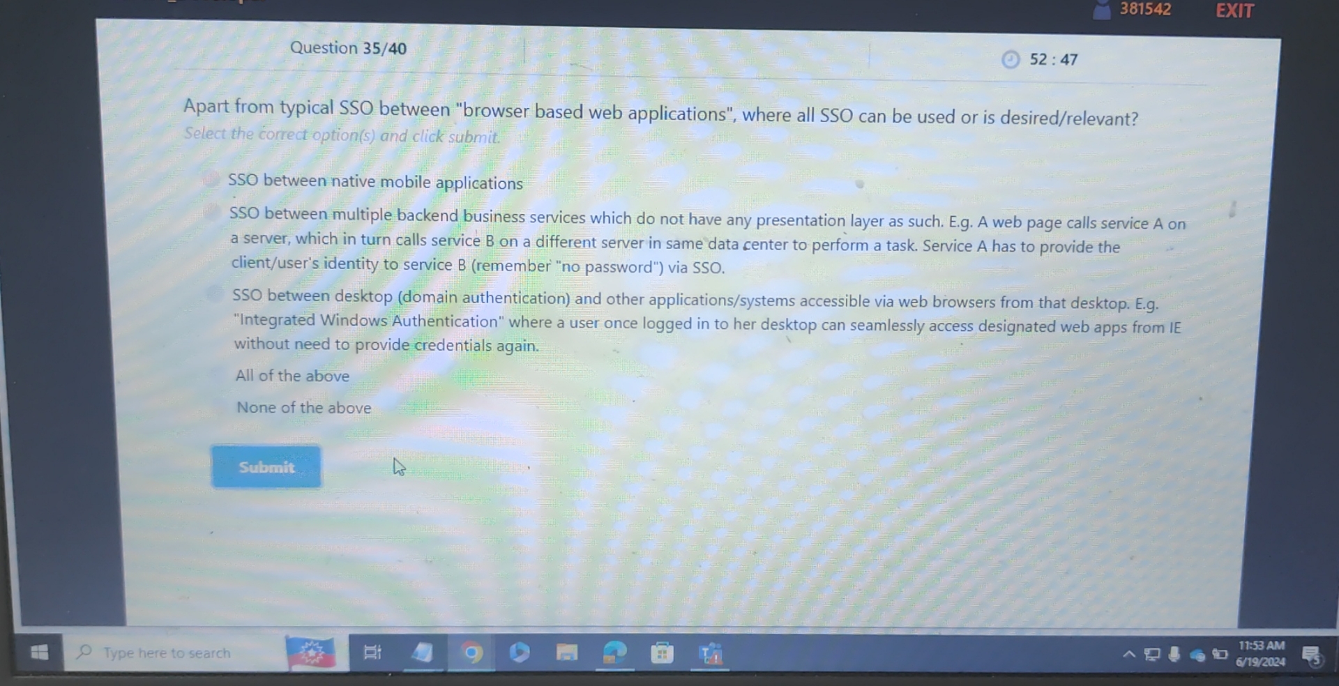 Solved 381542EXITQuestion 35/4052:47Apart from typical SSO | Chegg.com