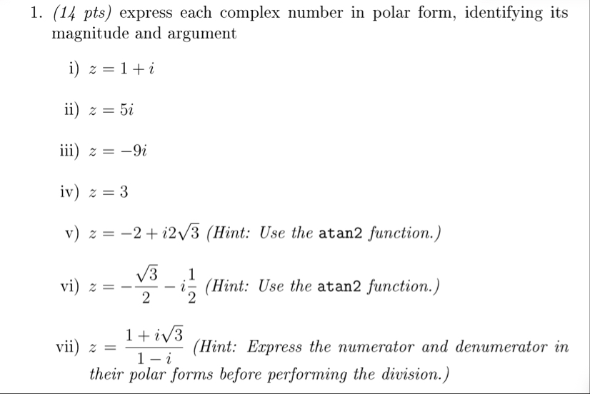 Solved Express each(14 ﻿pts) ﻿express each complex number in | Chegg.com