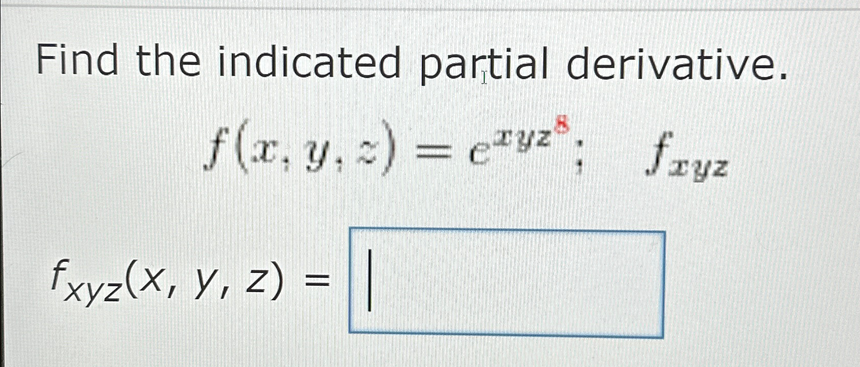 Solved Find the indicated partial | Chegg.com
