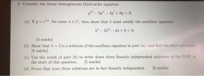 Solved 2. Consider the linear homogeneous third-order | Chegg.com