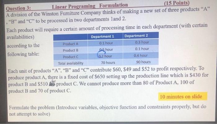 Solved Question 3: Linear Programing Formulation (15 Points) | Chegg.com