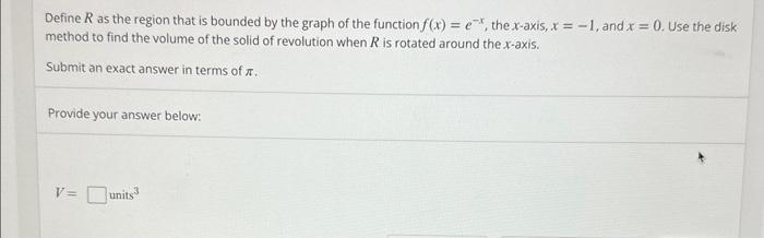 Solved Define R as the region that is bounded by the graph | Chegg.com