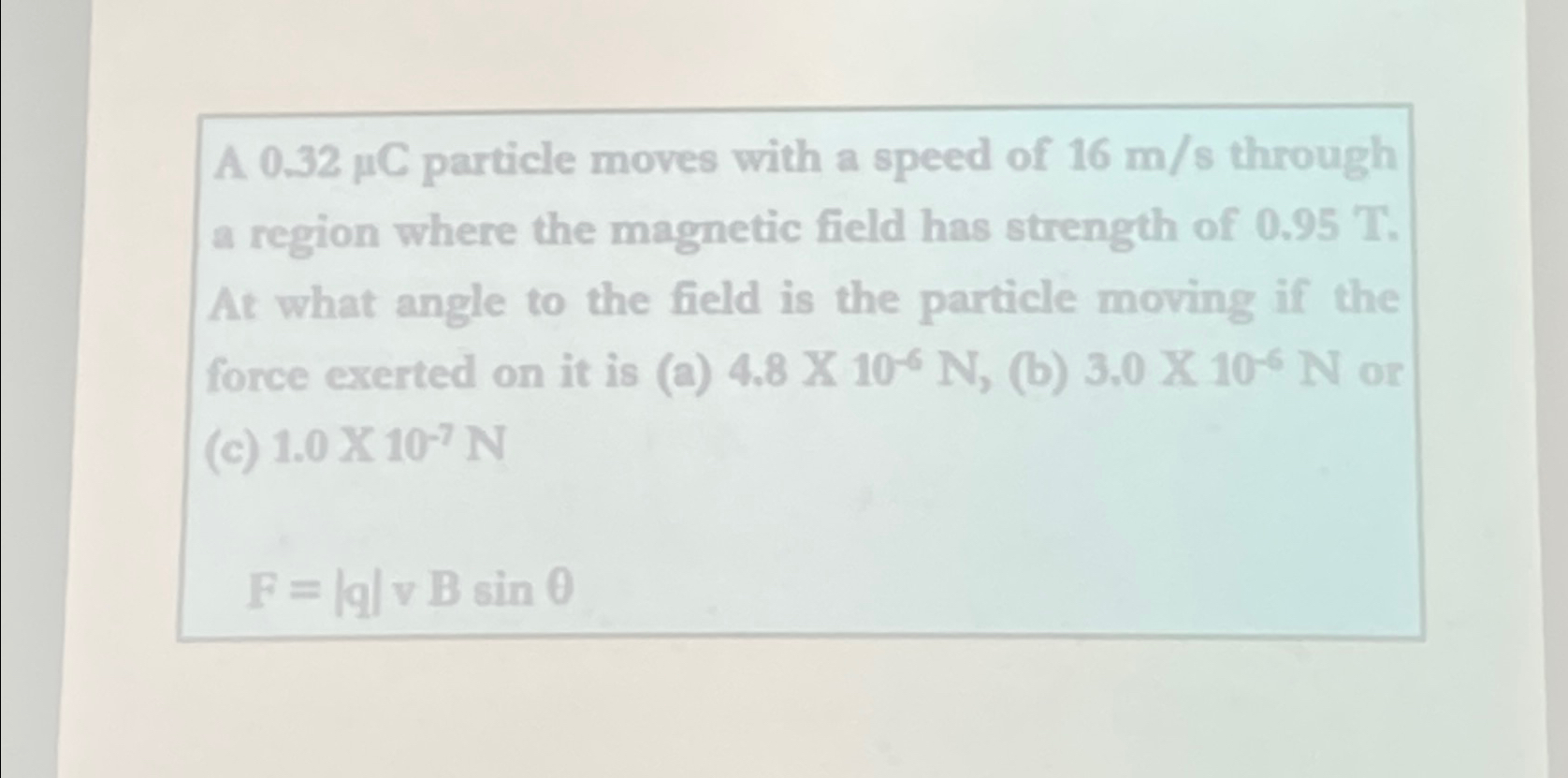 A 0.32μC ﻿particle moves with a speed of 16ms | Chegg.com