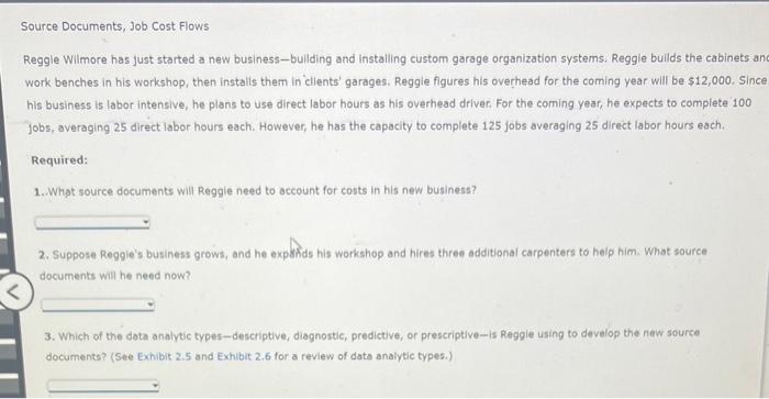 Solved Source Documents, Job Cost Flows Reggle Wilmore has | Chegg.com