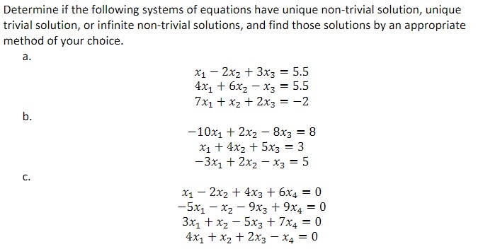Determine if the following systems of equations have | Chegg.com