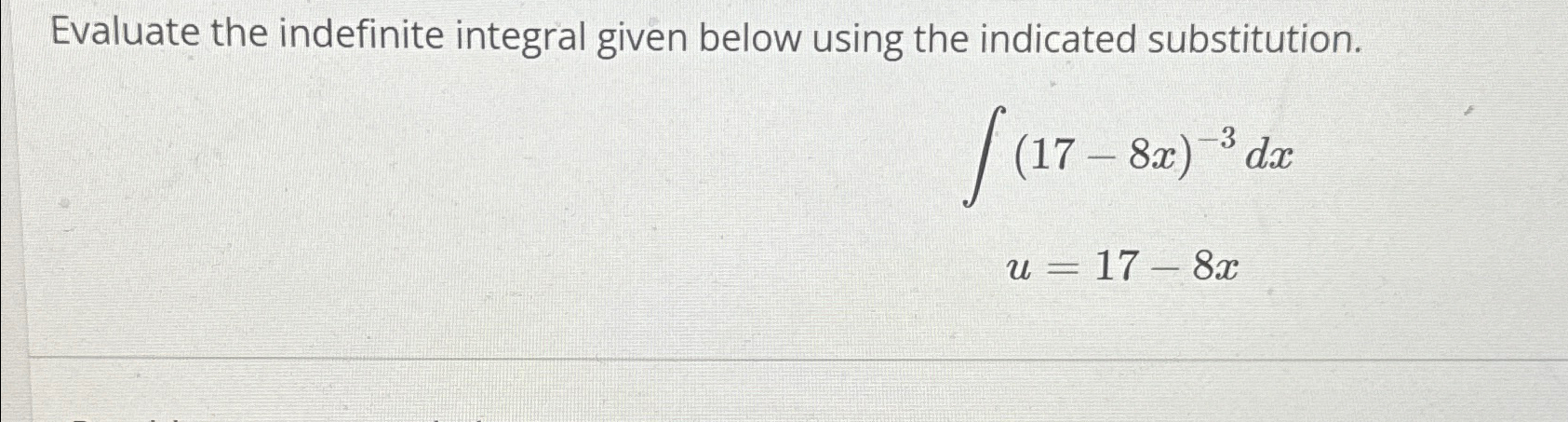 Solved Evaluate The Indefinite Integral Given Below Using 3786