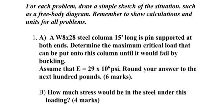 Solved For each problem, draw a simple sketch of the | Chegg.com