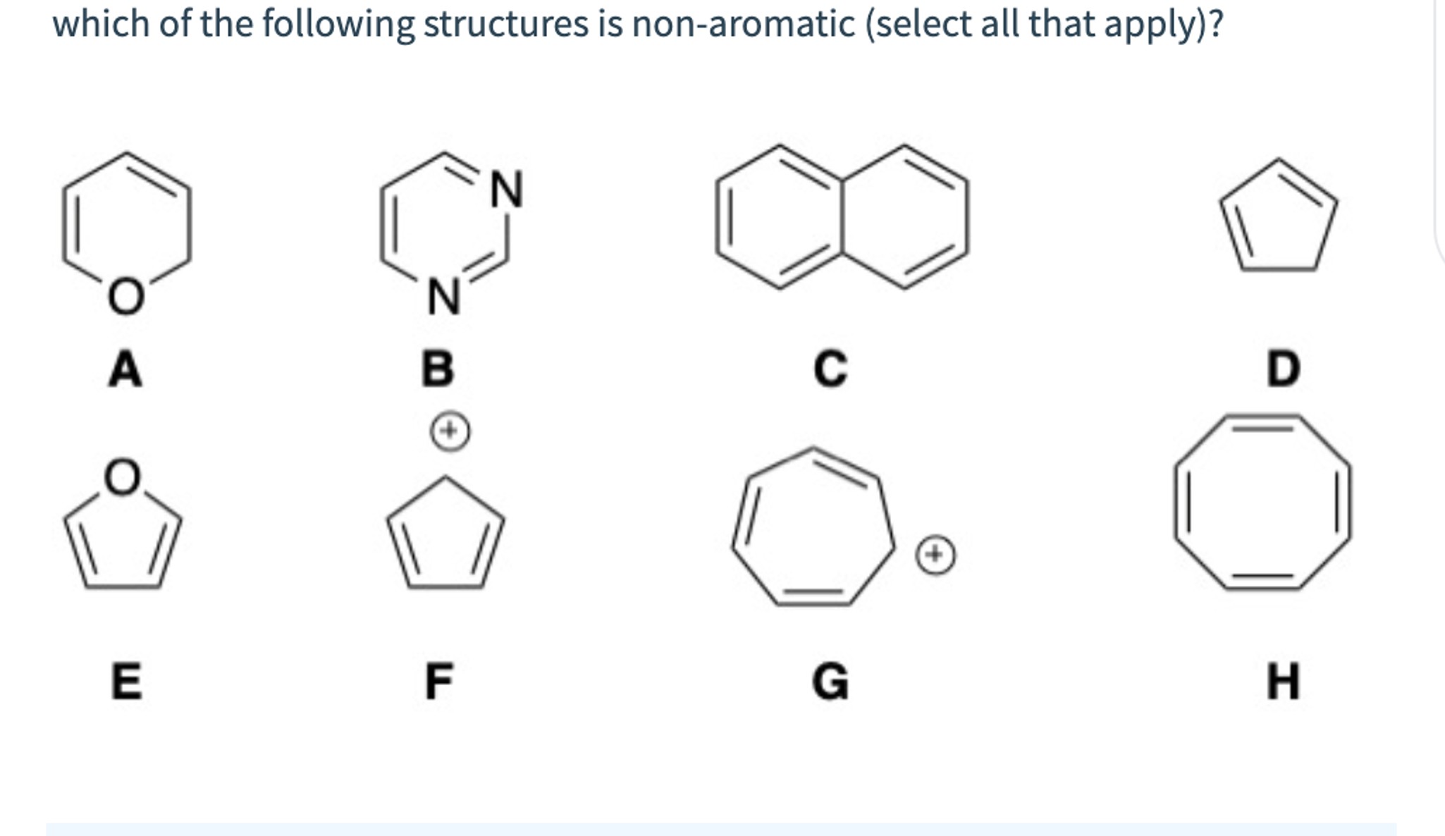 Solved which of the following structures is non-aromatic, | Chegg.com