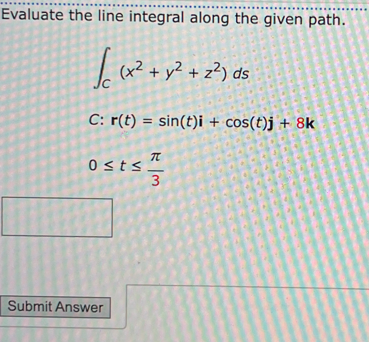 Solved Evaluate the line integral along the given | Chegg.com