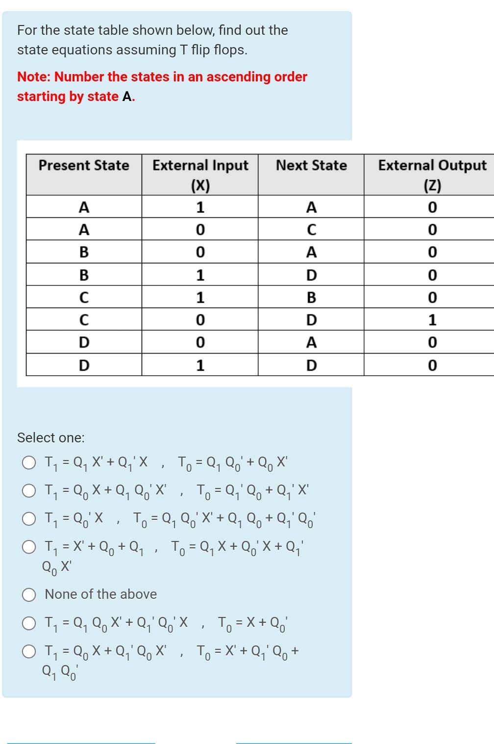 Solved For the state table shown below, find out the state | Chegg.com