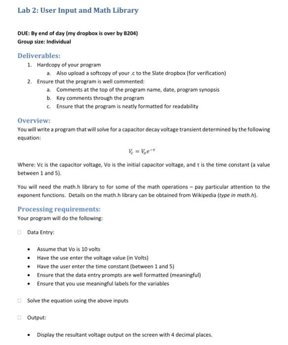 Solved Lab 2: User Input and Math Library DUE: By end of day | Chegg.com