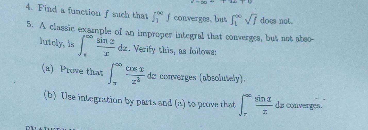 Solved 4. Find a function f such that ∫1∞f converges, but | Chegg.com