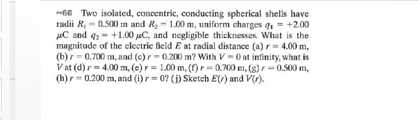 Solved 66 Two isolated, concentric, conducting spherical | Chegg.com