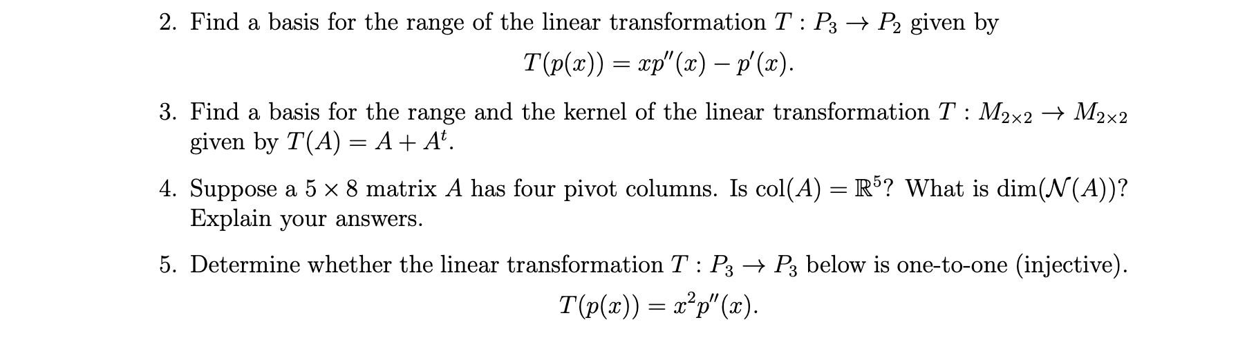 Solved 1.Find a basis for the range of the linear | Chegg.com