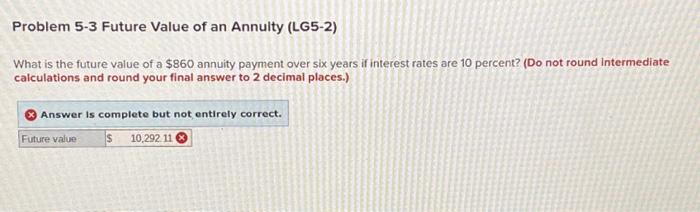 Solved Problem 5-3 Future Value of an Annuity (LG5-2) What | Chegg.com