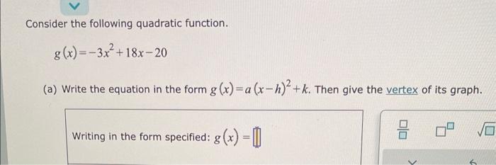 Solved Consider the following quadratic function. | Chegg.com