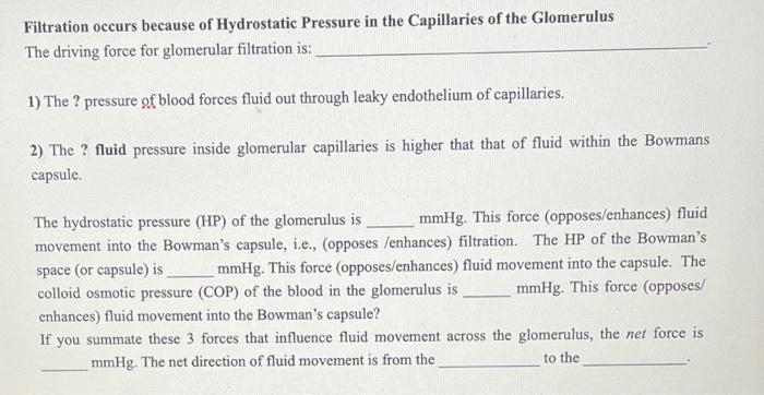 Solved Filtration occurs because of Hydrostatic Pressure in | Chegg.com