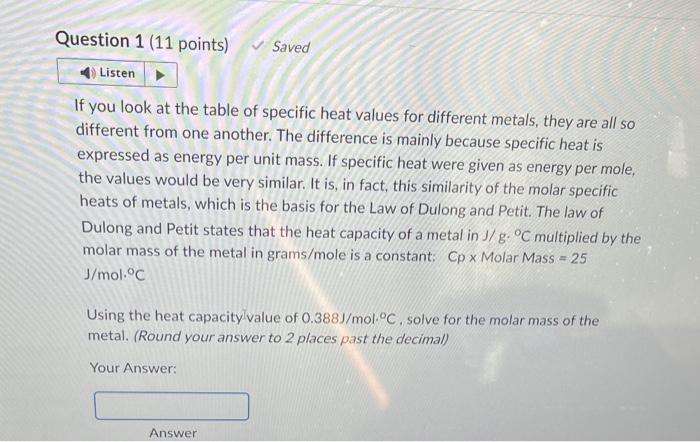 Solved If you look at the table of specific heat values for | Chegg.com